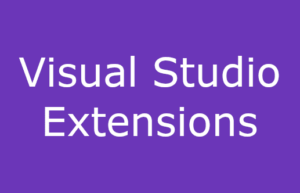 12 Free Visual Studio Extensions For Productivity And Code ...